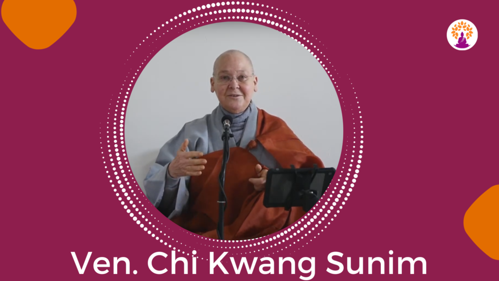 Sunday Dhamma Talk | Venerable Chi Kwang Sunim – Buddhist Society Of ...