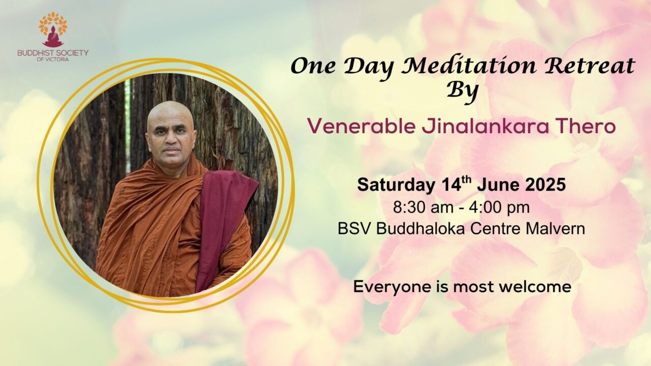 One Day Meditation Retreat | Bhante Jinalankara Thero – Buddhist ...